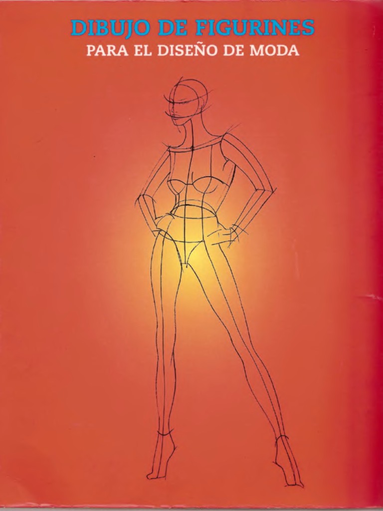 Dibujo de Figurines para El Diseño de Moda (Elisabetta Drudi, Tiziana ...