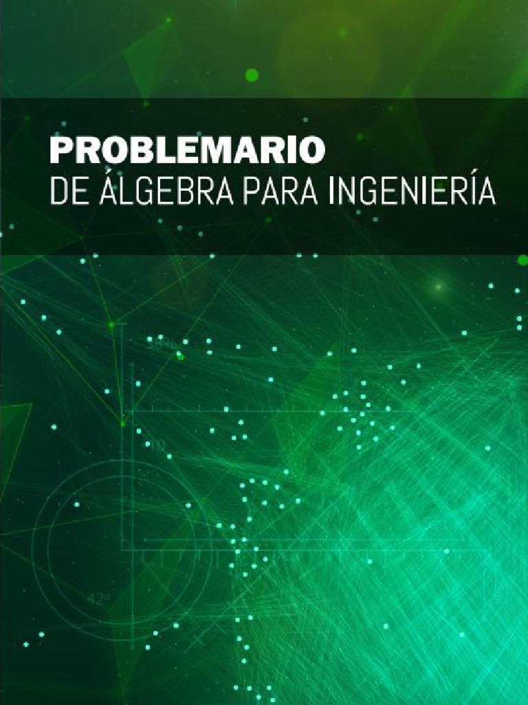 PROBLEMARIO-DE-ALGEBRA-PARA-INGENIERIA | PDF | Raíz cuadrada | Número complejo