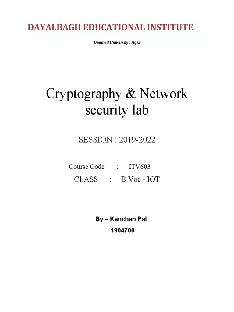 Cryptography & Network Security Lab: Dayalbagh Educational Institute | PDF | Cipher | Computer ...