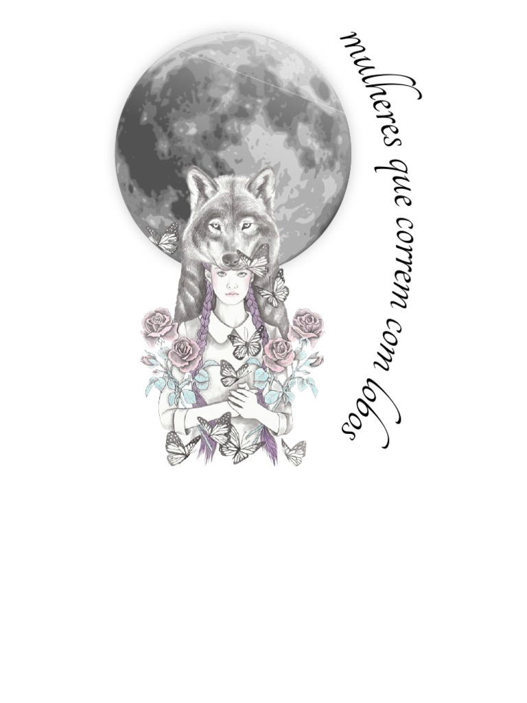 Mulheres Que Correm Com Lobos | PDF