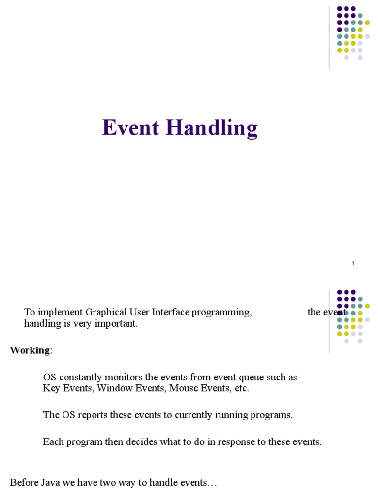 An Overview of Event Handling in Java: The Event Delegation Model | PDF ... An Overview of Event Handling in Java: The Event Delegation Model | PDF ...