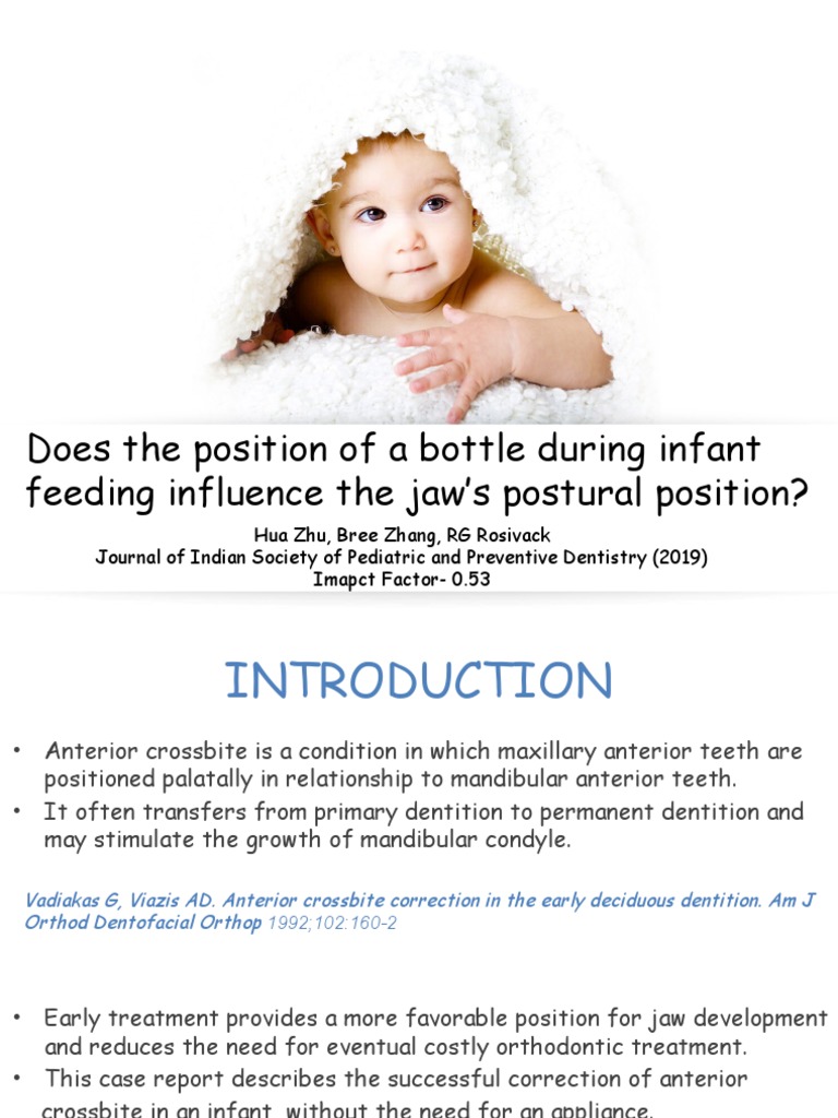 Does The Position of A Bottle During Infant Feeding Influence The Jaw's ...