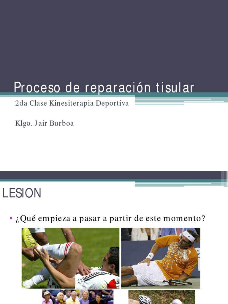 Fases REPARACION - TISULAR | PDF | Inflamación | Curación
