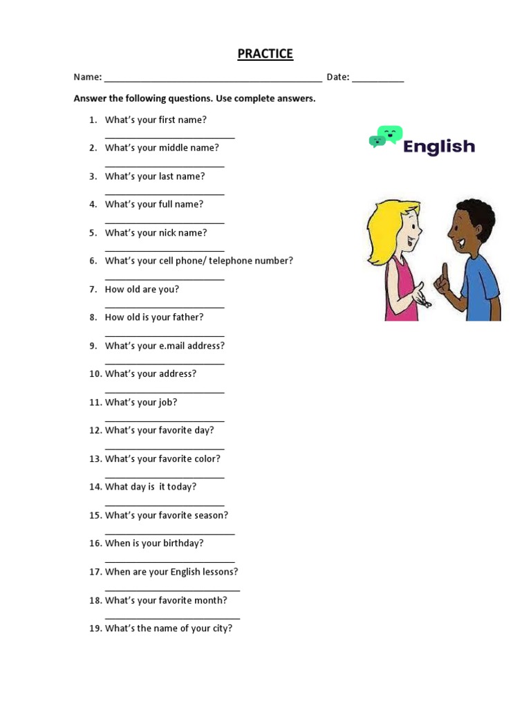 Practice: Answer The Following Questions. Use Complete Answers | PDF