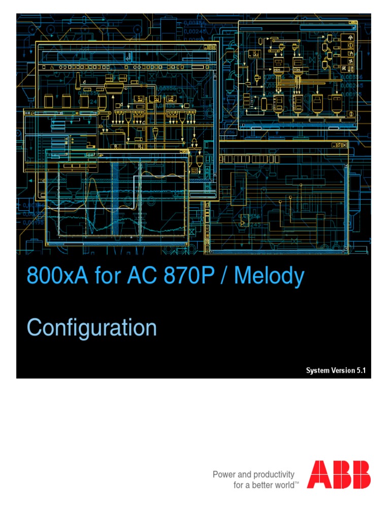 3BDD011741-510 en 800xa For AC870P Melody 5.1 Configuration | PDF | System | Microsoft Windows
