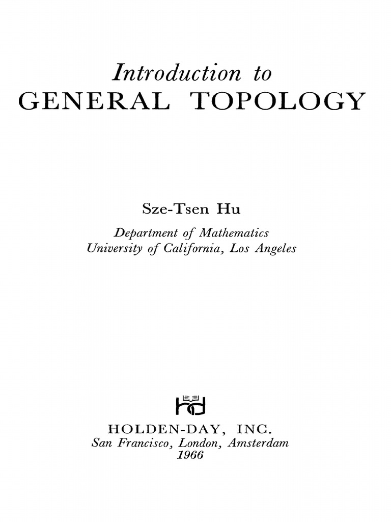 Introduction To General Topology by S. T Hu | PDF