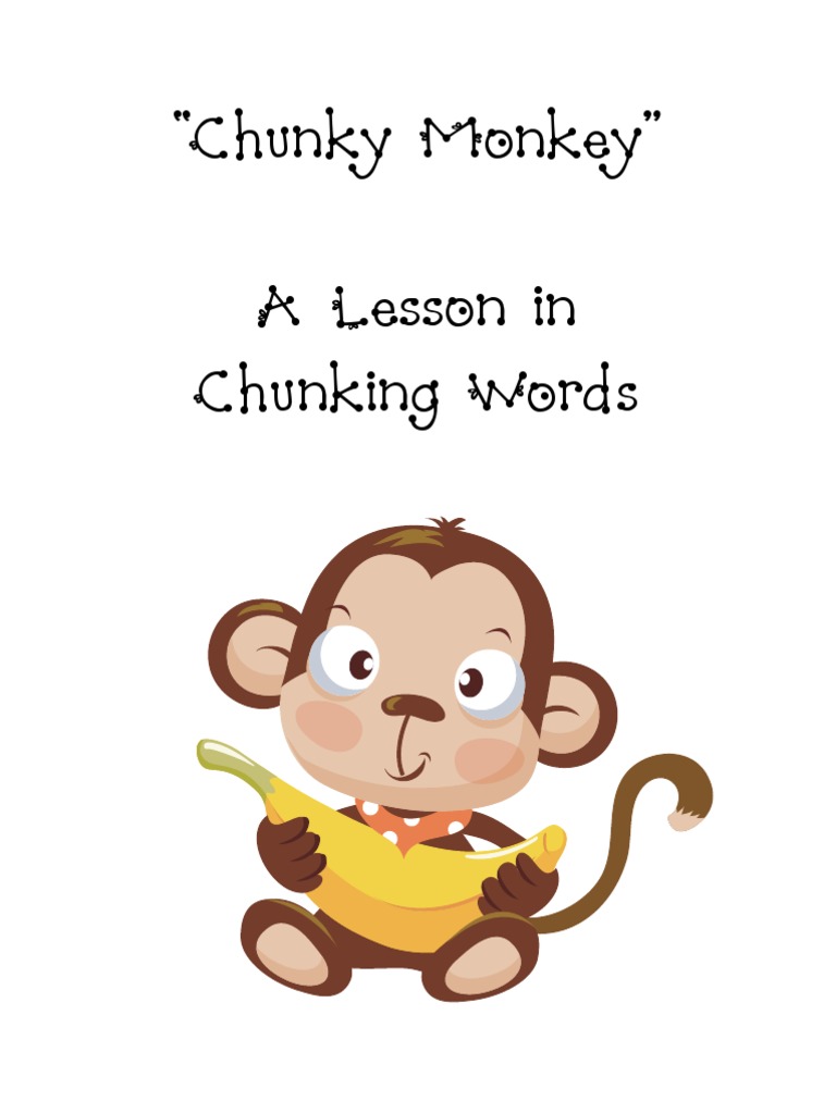 Chunky Monkey | Reading (Process) | Cognition