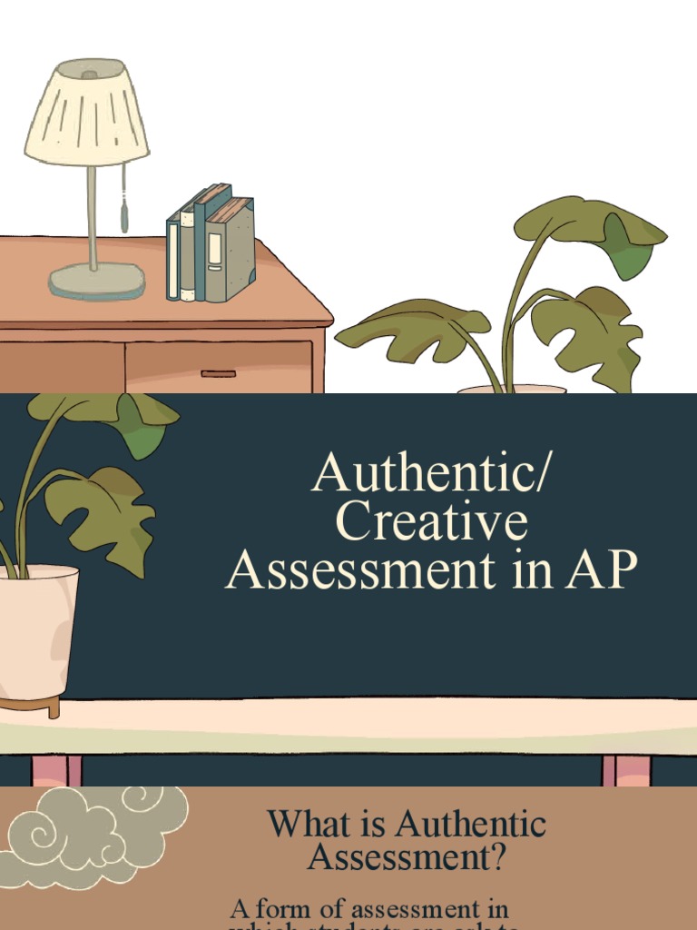 Authentic Assessment in AP Education | PDF | Educational Assessment ...