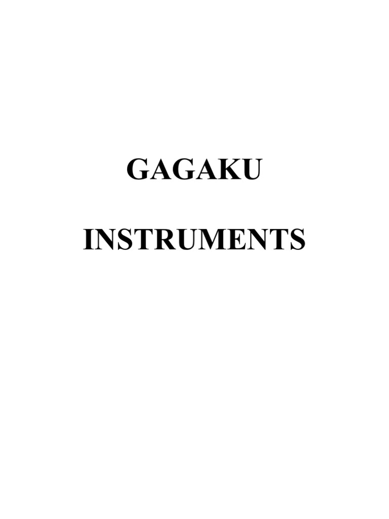 Gagaku Instruments | PDF | Musical Instruments | Music Technology