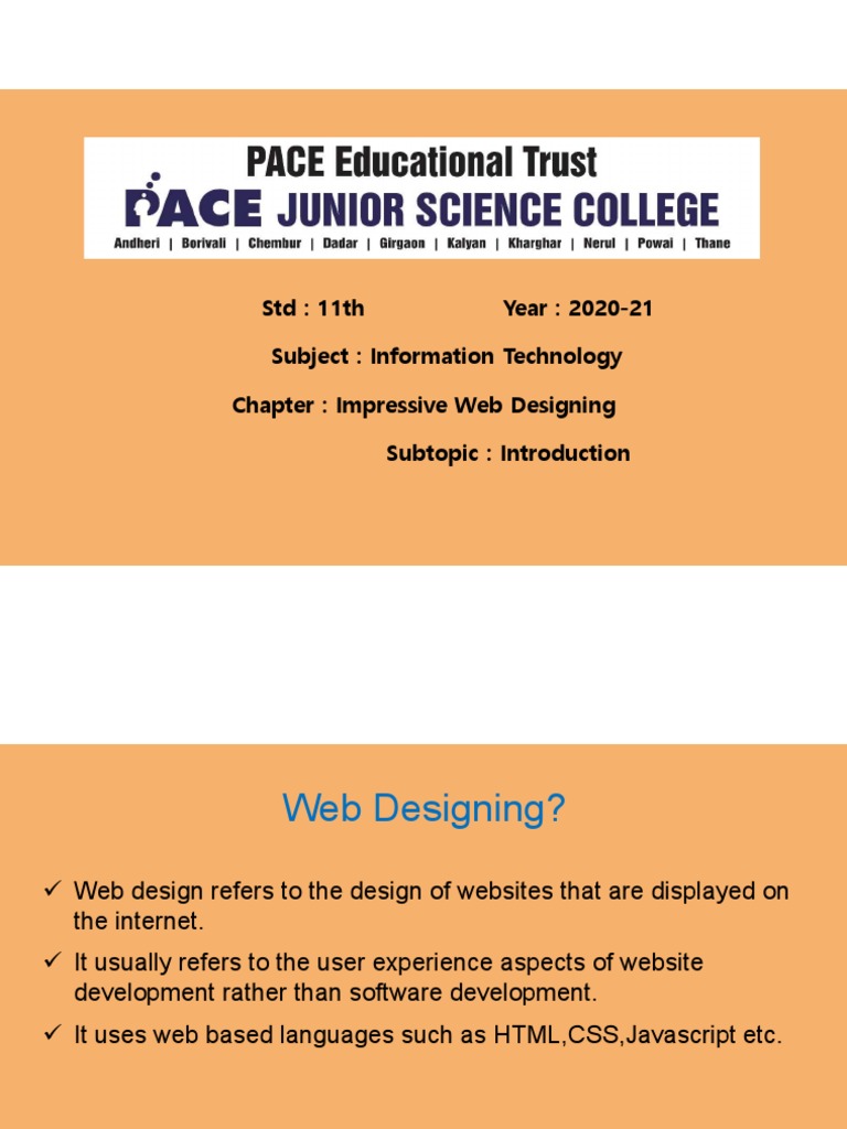 STD: 11th Year: 2020-21 Subject: Information Technology Chapter: Impressive Web Designing ...