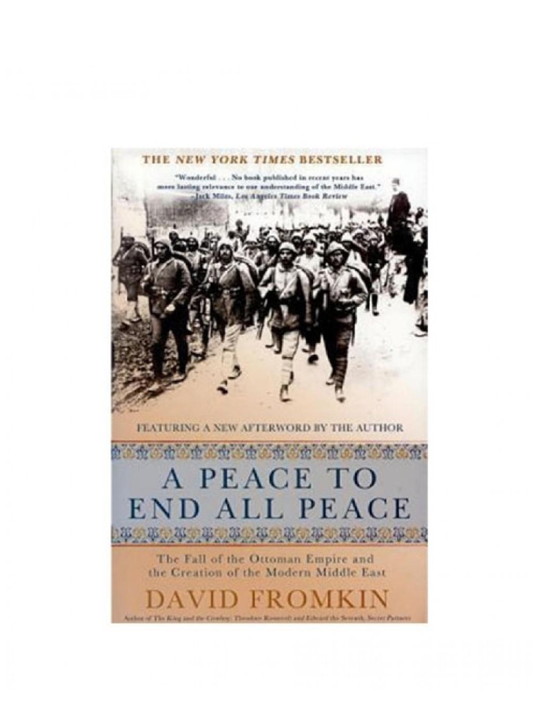 A Peace To End All Peace in Ottoman | PDF | Zionism | Syria