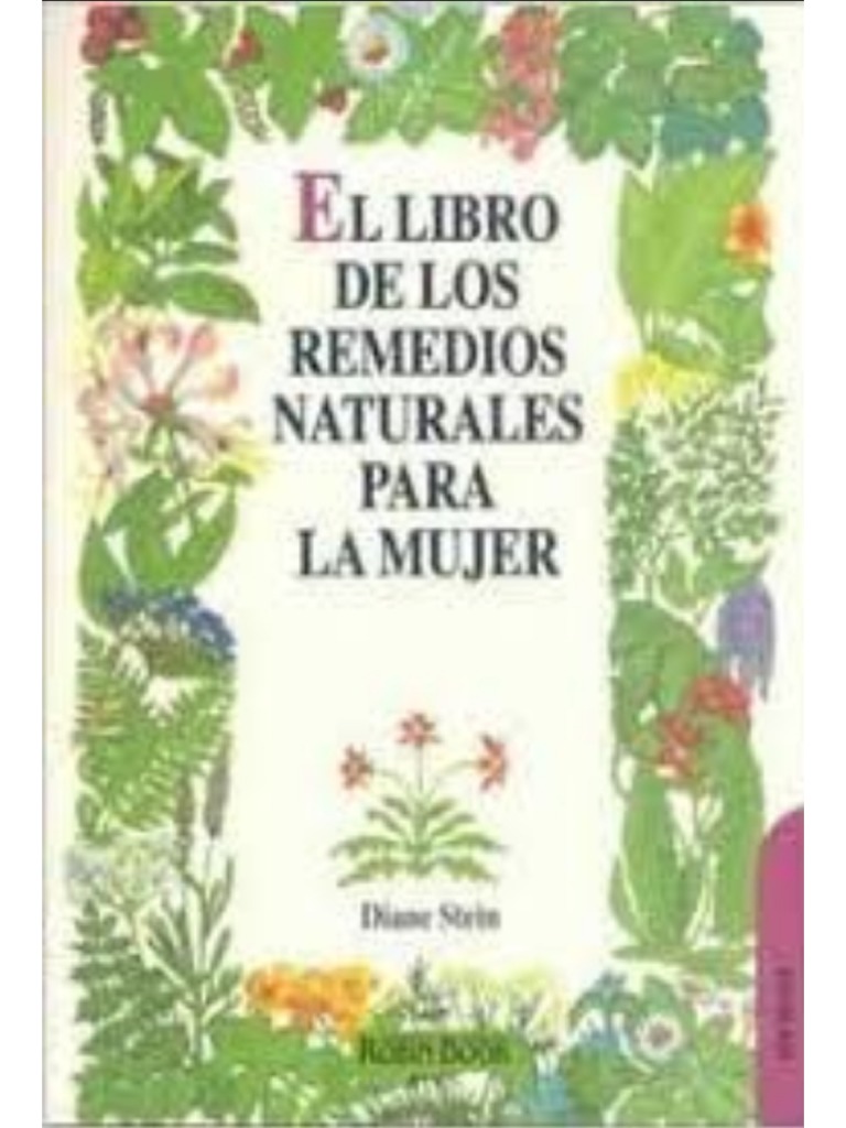 El Libro de Los Remedios Naturales para La Mujer Diane Stein | PDF
