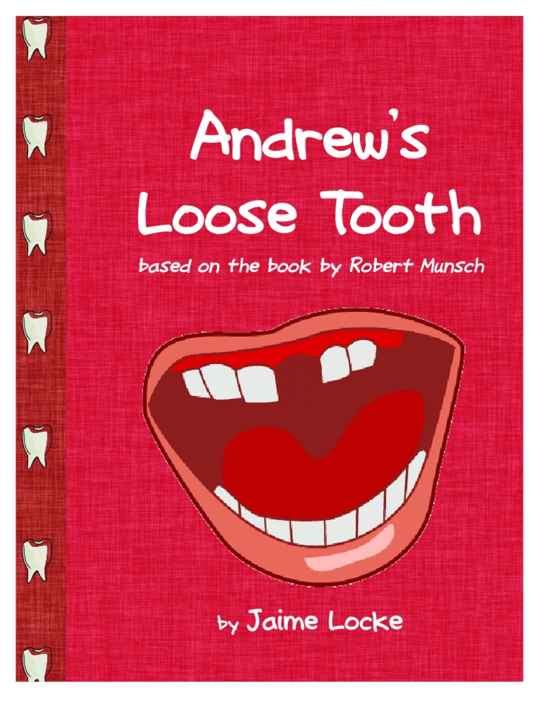 Andrew's Loose Tooth: Jaime Locke | PDF
