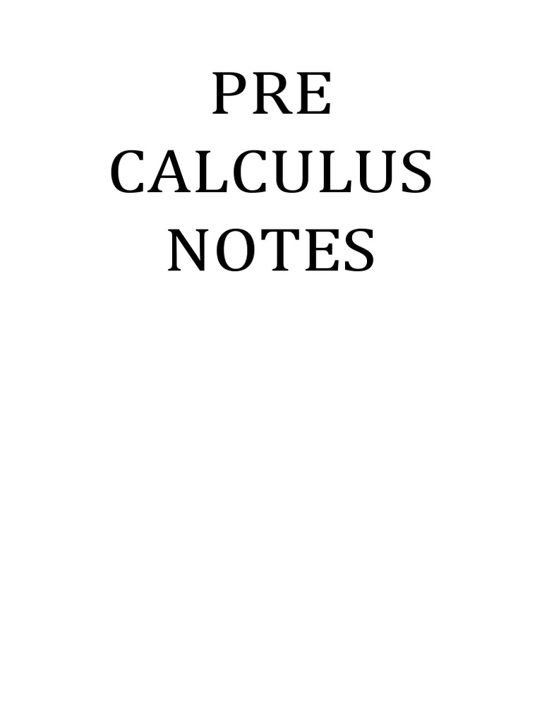 Pre Calculus Notes | PDF