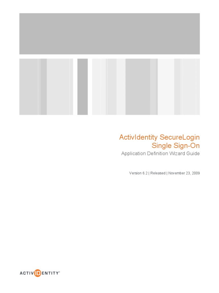 ActivIdentity Secure Log in Single Sign-On Wizard Administration Guide ...