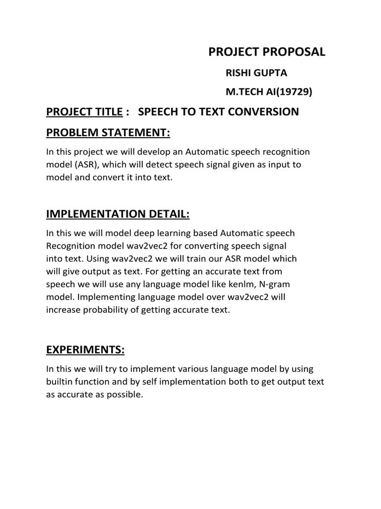 Project Proposal: Project Title: Speech To Text Conversion Problem ...