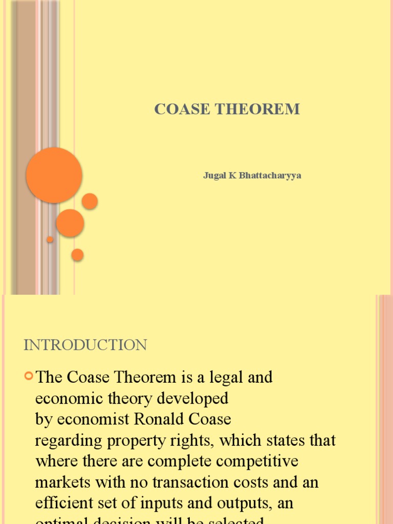 Coase Theorem: Jugal K Bhattacharyya | PDF | Economics | Microeconomics