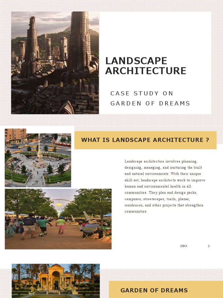 Garden of Dreams: A Landscape Case Study | PDF | Landscape | Landscape ...
