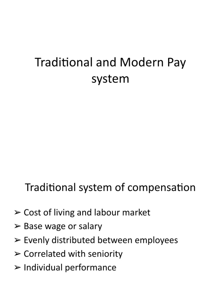 Bases of Traditional and Modern Compensation | PDF