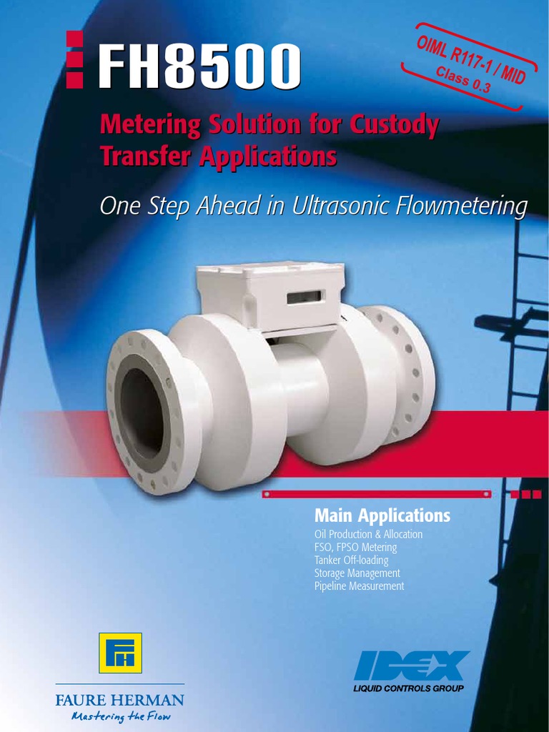 An Overview of the FH8500 Ultrasonic Flowmeter for Custody Transfer ...