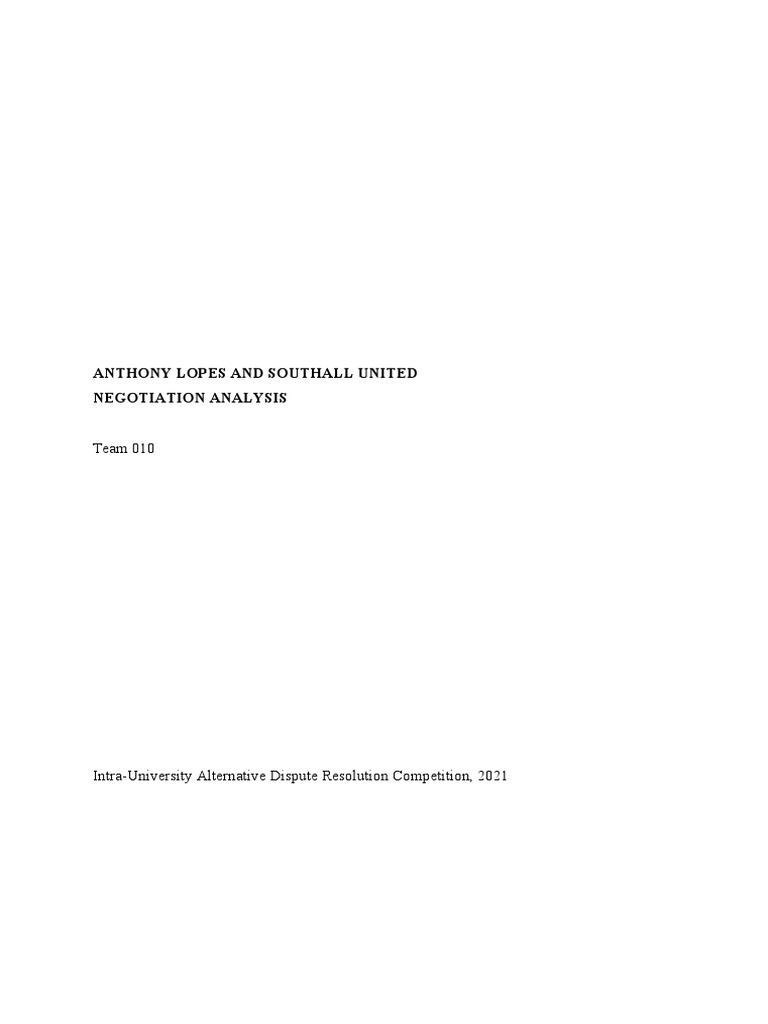 Anthony Lopes and Southall United Negotiation Analysis: Team 010 | PDF ...