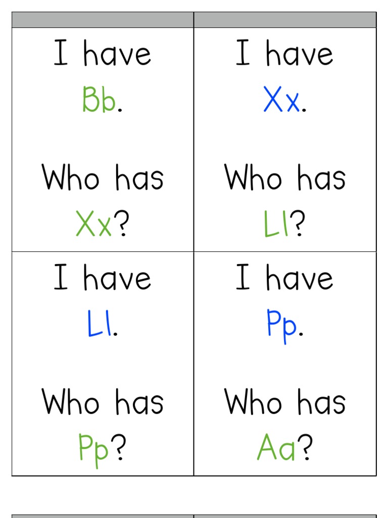 I Have. - . Who Has Alphabet Cards | PDF