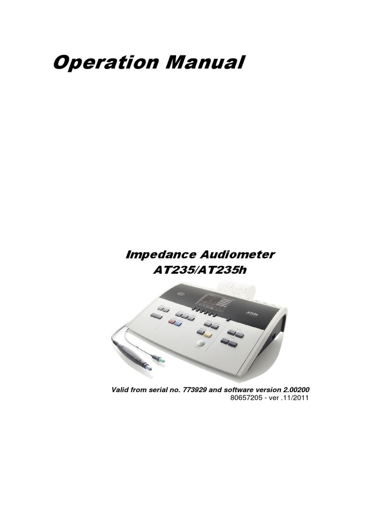 Operation Manual: Impedance Audiometer AT235/AT235h | PDF | Ear ...