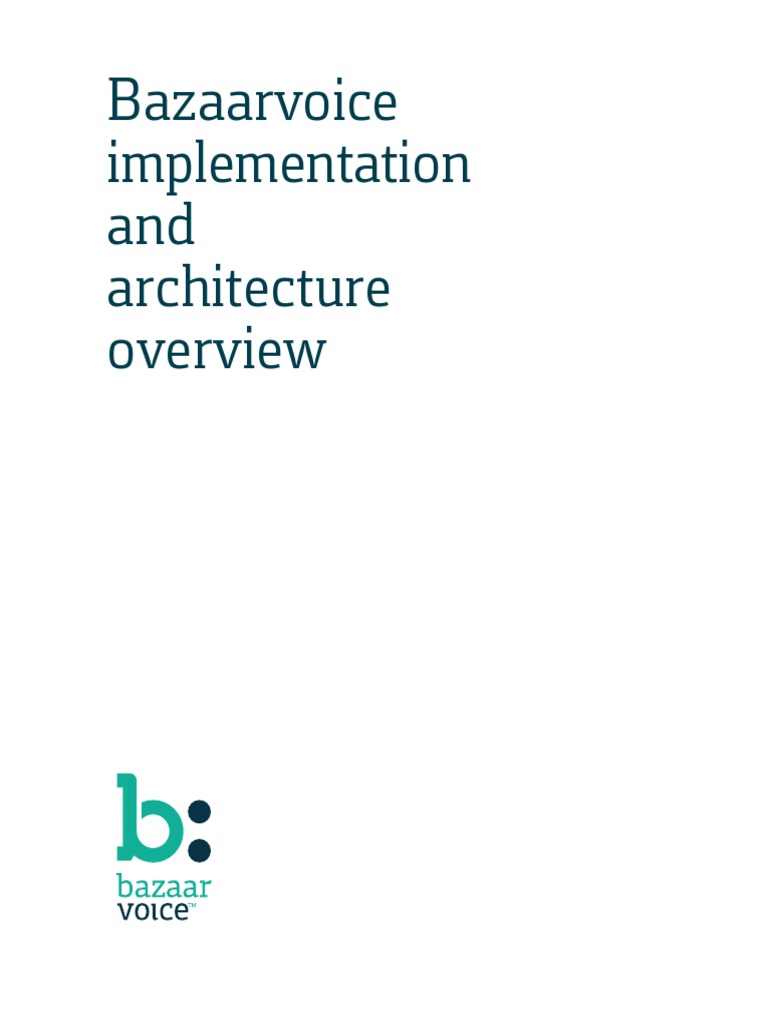 Bazaarvoice Implementation and Architecture | PDF | Search Engine Optimization | World Wide Web