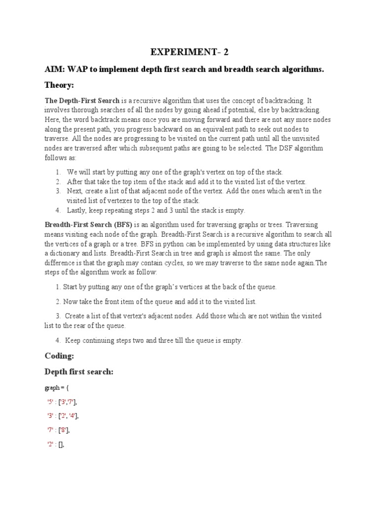 Experiment-2: AIM: WAP To Implement Depth First Search and Breadth Search Algorithms. Theory ...