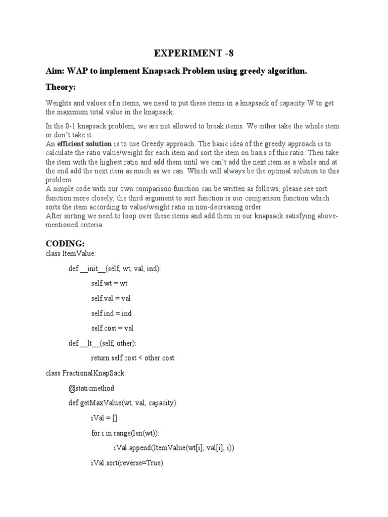 Experiment - 8: Aim: WAP To Implement Knapsack Problem Using Greedy Algorithm. Theory | PDF ...