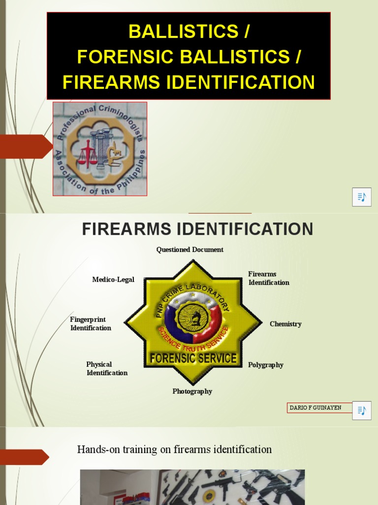 Ballistics / Forensic Ballistics / Firearms Identification: Dario F ...