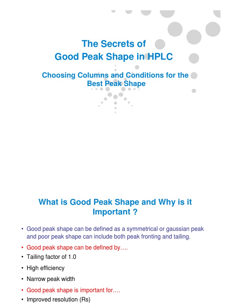 HPLC Peak Shape | Download Free PDF | High Performance Liquid ...