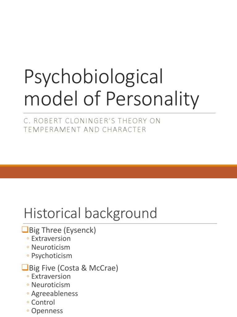 Psychobiological Model of Personality | PDF | Temperament | Reward System