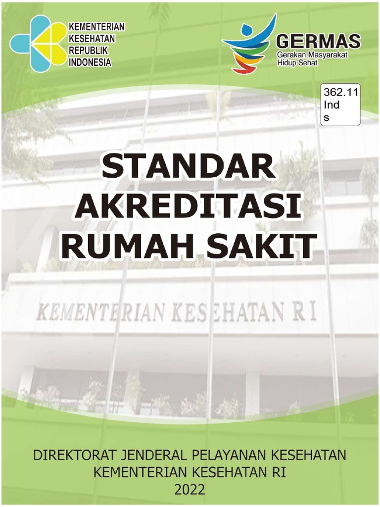 Buku Standar Akreditasi Rs Kemenkes Ri 2022 | PDF