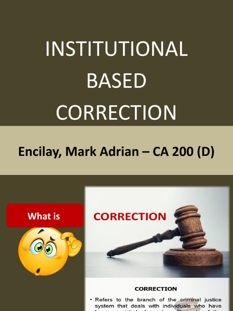 Encilay, Mark Adrian - CA 200 (PPT MODULE) | PDF | Prison | Crimes