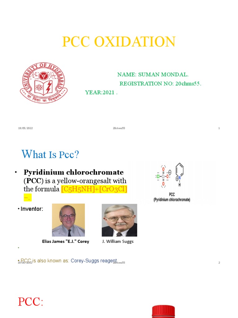 PCC Oxidation: Name: Suman Mondal. REGISTRATION NO: 20chms55. YEAR:2021 ...