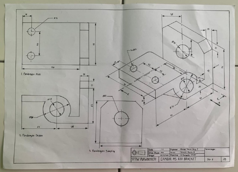 Tugas Keenam Gambar Teknik Mesin (Menggambar MS Rod Bracket) - Ahmad ...
