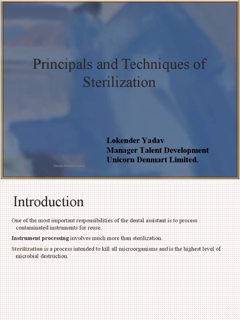 Principles and Techniques of Sterilization: A Comprehensive Guide to Ensuring Instrument ...