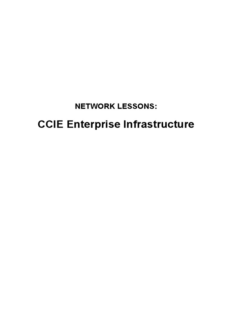 CCIE Enterprise Infrastructure | PDF | Transmission Control Protocol ...