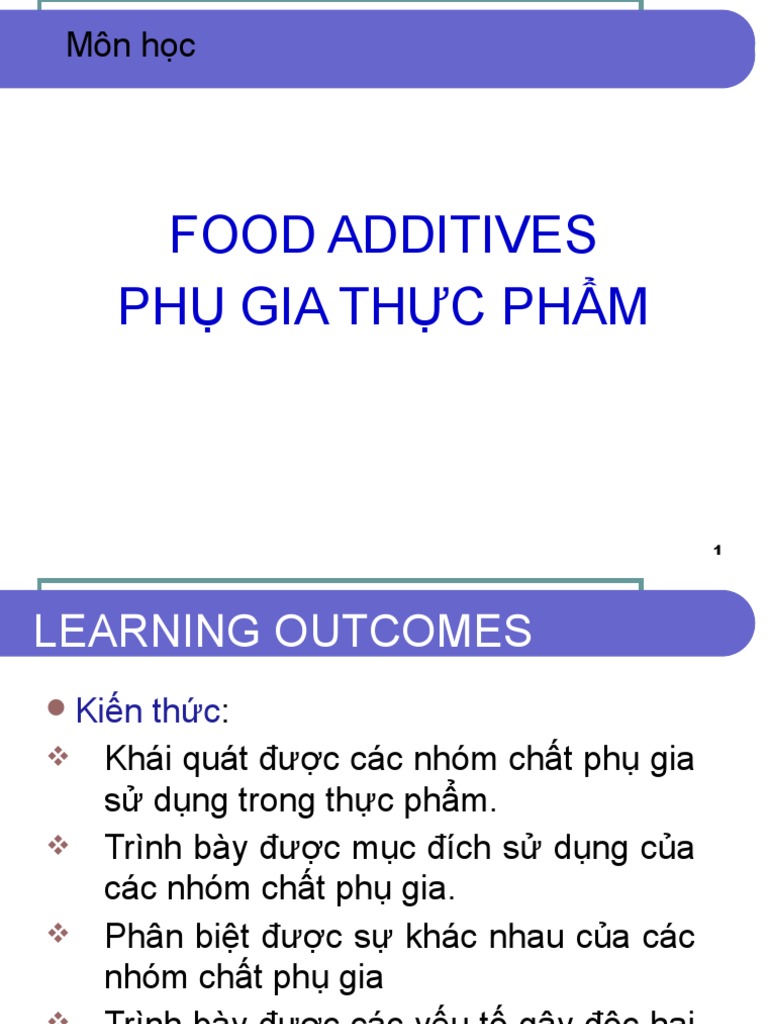 Lesson 1 Introduction To Food Additives | PDF
