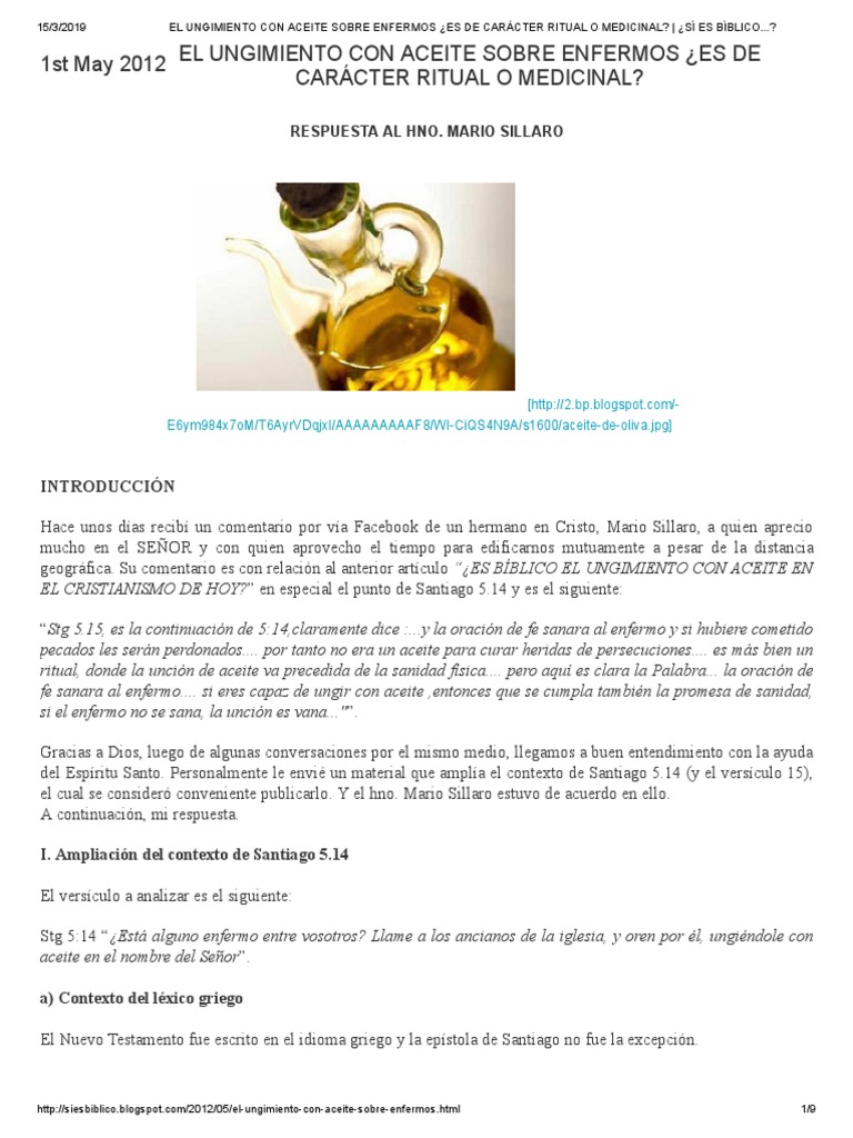 El Ungimiento Con Aceite Sobre Enfermos ¿Es de Carácter Ritual o ...