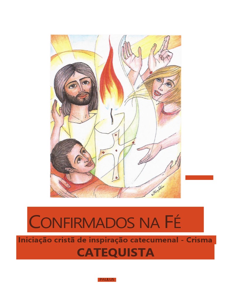 Crisma - Confirmados Na Fé | PDF | Igreja católica | Catecismo