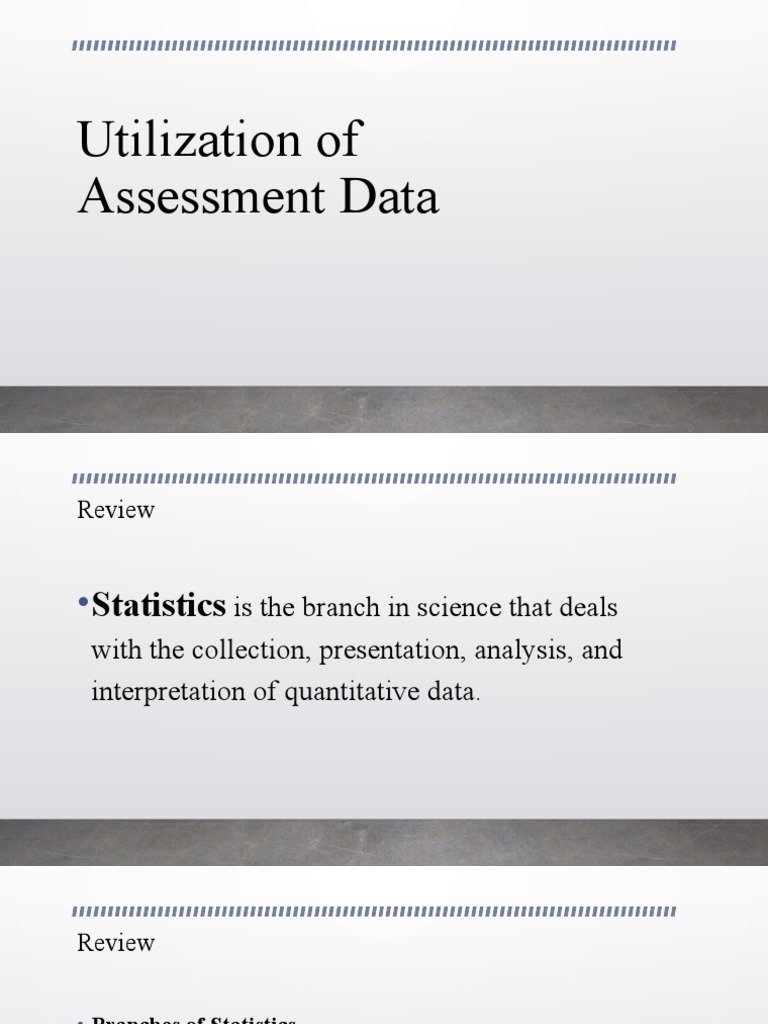 Utilization of Assessment Data | PDF | Median | Statistics
