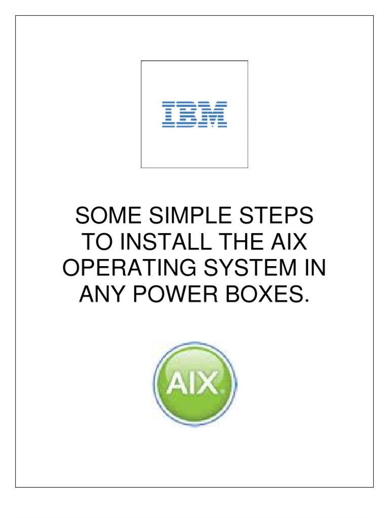 AIX Installation Steps | PDF | Booting | Computer Engineering