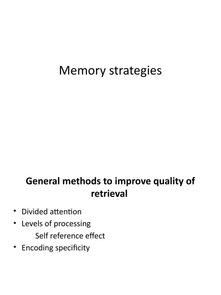 Memory Strategies | PDF | Memory | Recall (Memory)