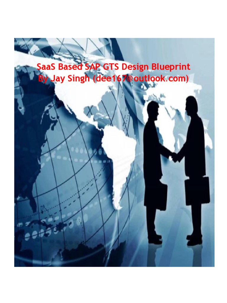 Saas Based Sap Gts Design Blueprint | PDF | Customs | Cloud Computing