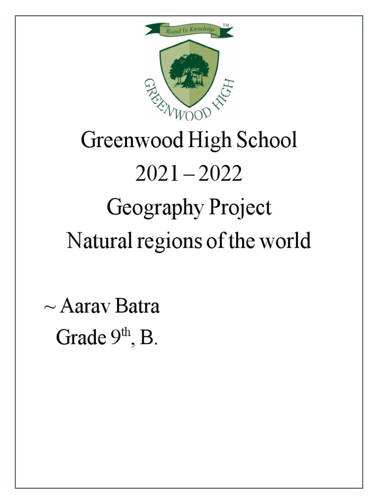 Greenwood High School 2021 - 2022 Geography Project Natural Regions of ...