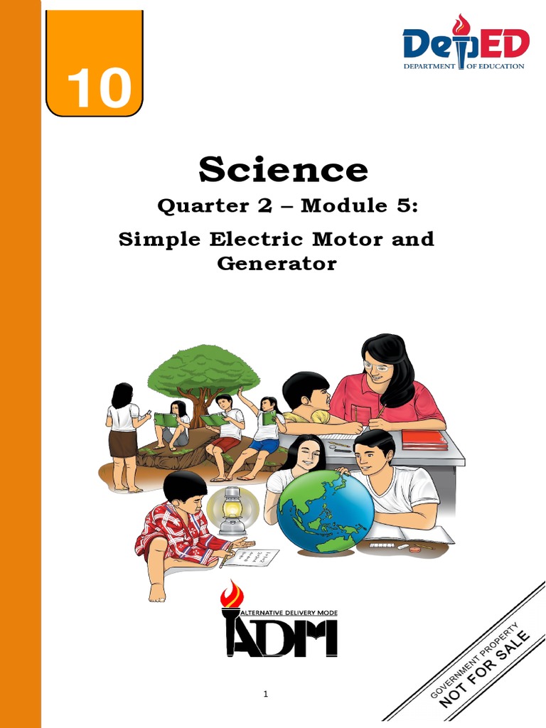 Science: Quarter 2 - Module 5: Simple Electric Motor and Generator ...