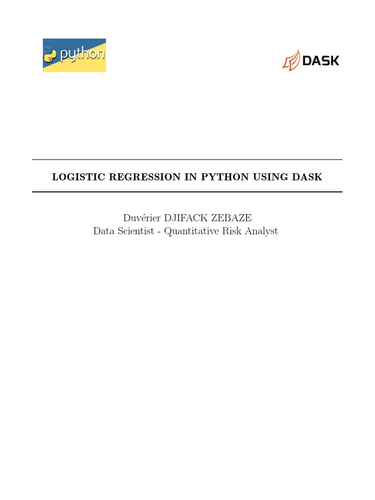 Logistic Regression In Python Using Dask Pdf Receiver Operating Characteristic Logistic