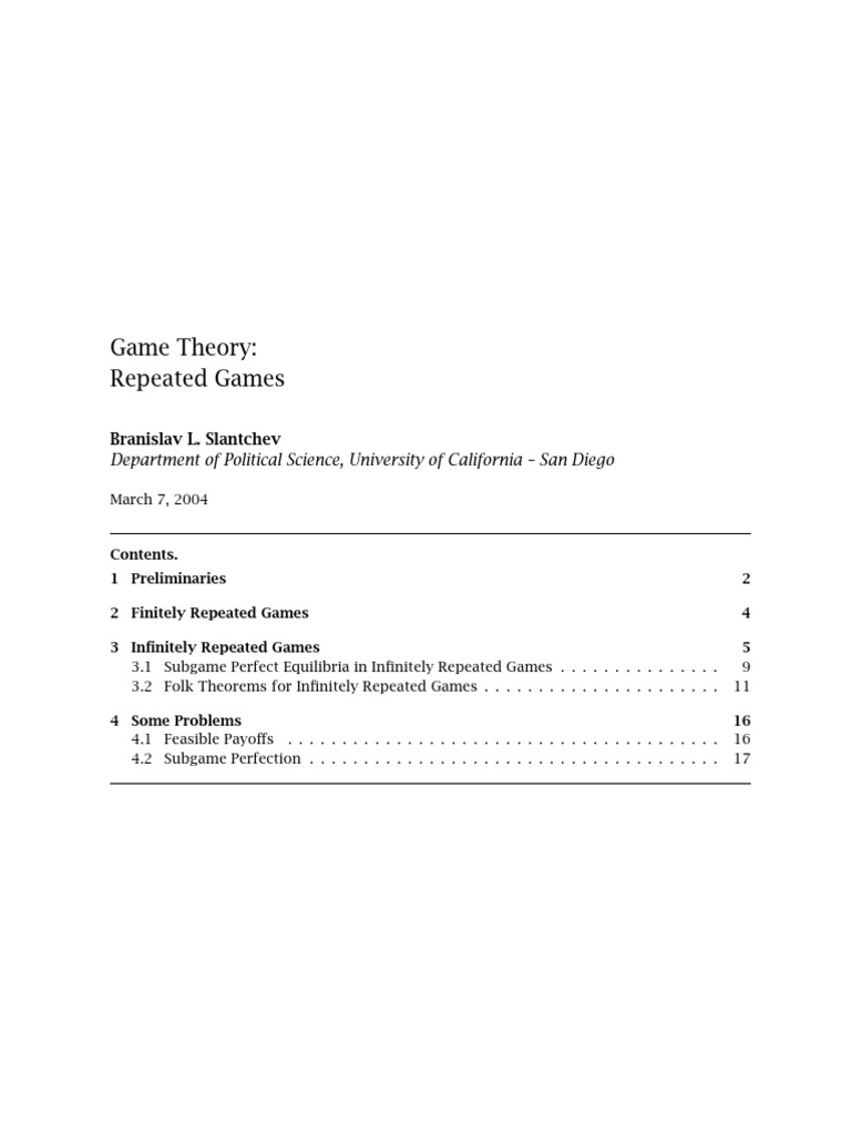 Game Theory: Repeated Games: Branislav L. Slantchev | PDF | Economics ...